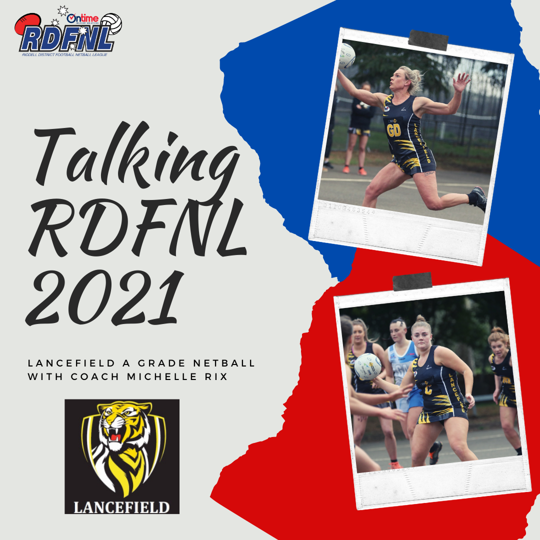 Talking RDFNL 2021 - Lancefield A Grade Netball